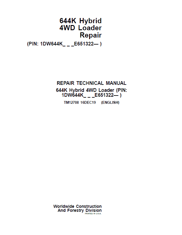 John Deere 644K Hybrid 4WD Loader Technical Manual - Excavator Brands